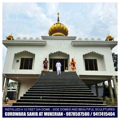 Domes and Khalsa Sculptures at Gurdwara Sahib in Mukerian Our New ...